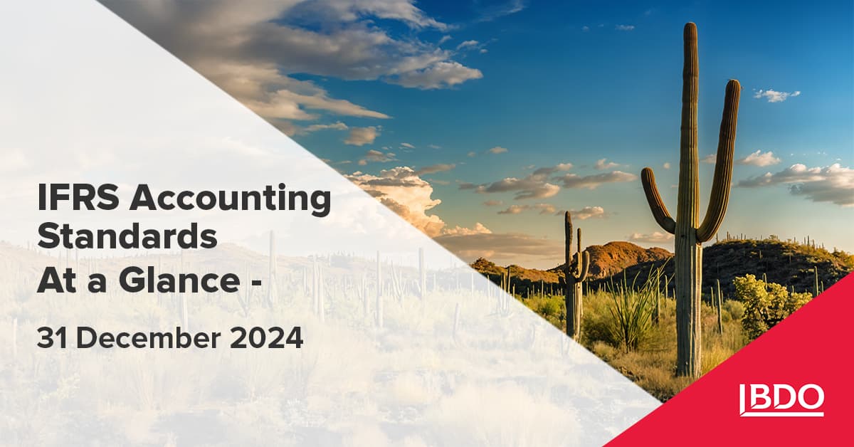 Updated “IFRS Accounting Standards At a Glance” from BDO - BDO
