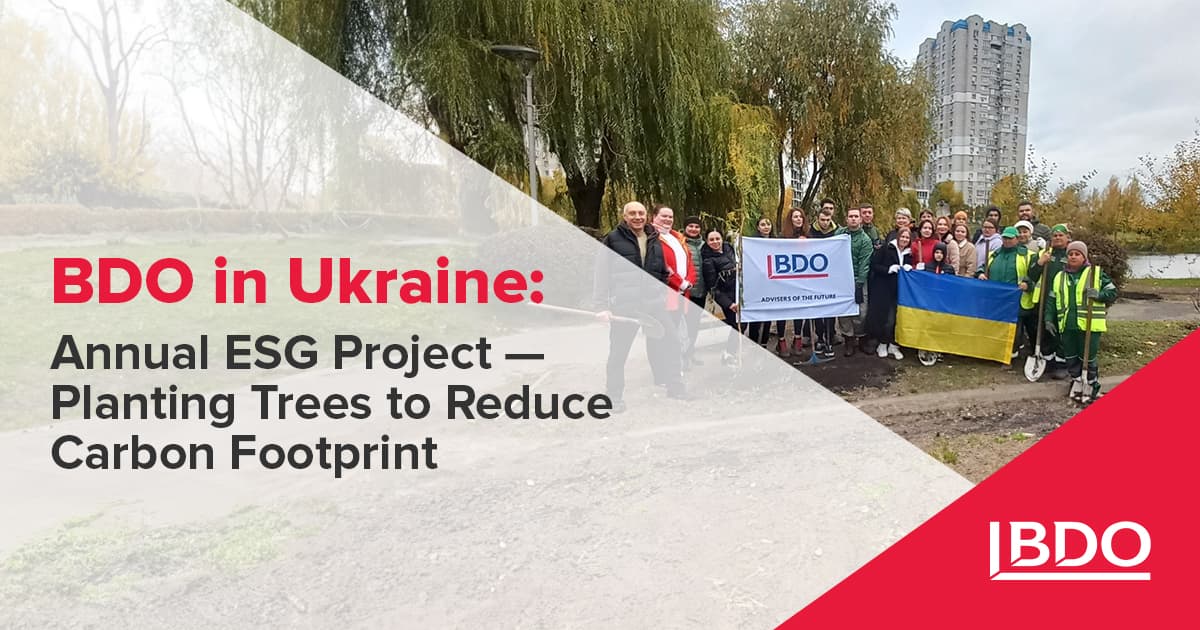 BDO in Ukraine supports urban greening as part of its ESG strategy - BDO