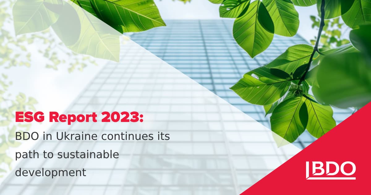 BDO in Ukraine: ESG Report 2023 - Sustainable Development in Action - BDO