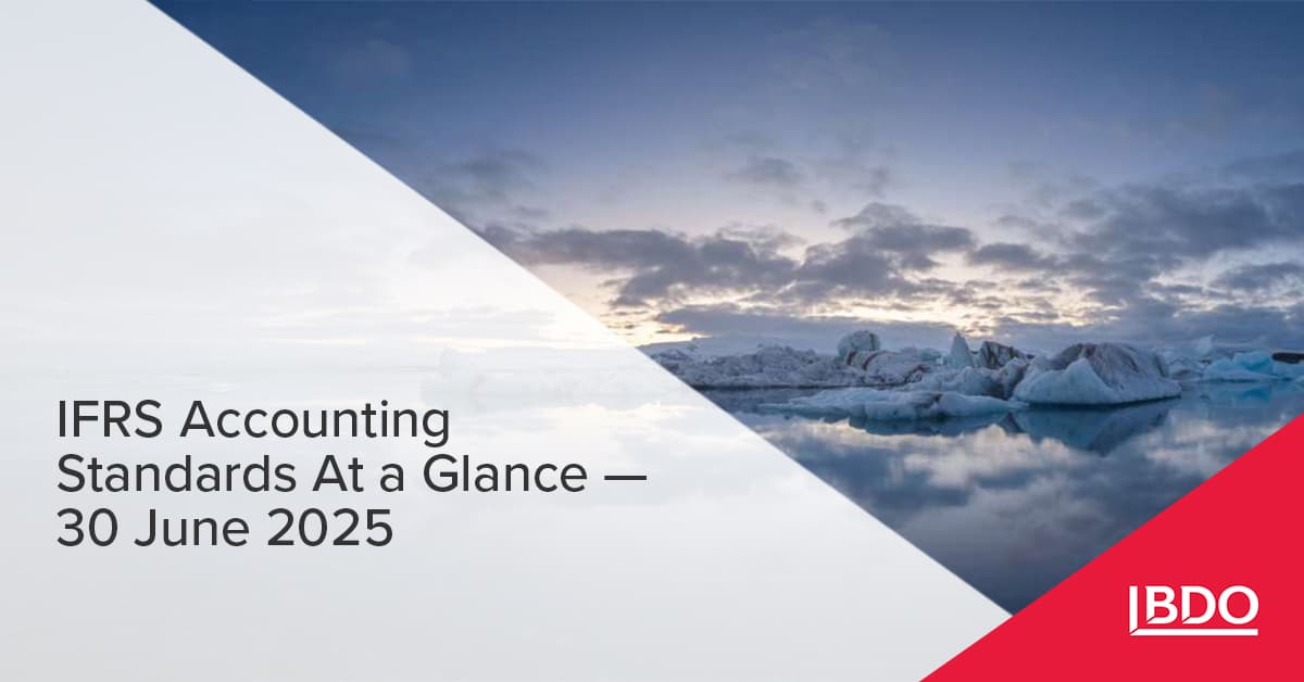IFRS Standards At a Glance — June 2025 Update | BDO in Ukraine - BDO